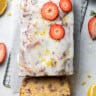 The Best Strawberry Lemon Loaf Cake - Life Made Sweeter