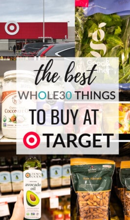 The Ultimate List of Whole30 Foods at Target | Printable Shopping List